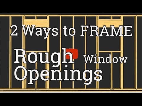 2 Ways to Frame Window Rough Openings (animation) | ProTradeCraft